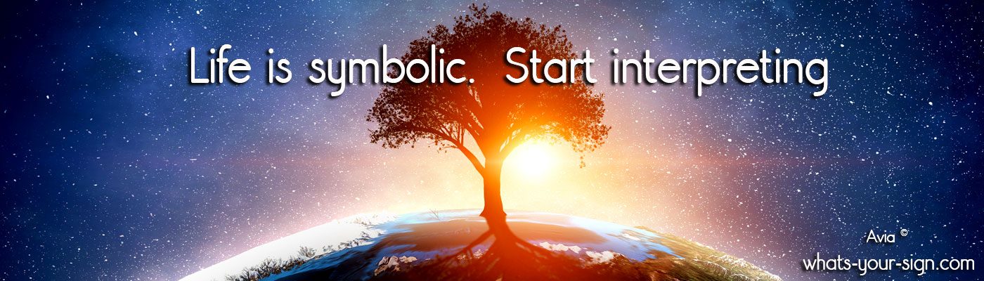 Whats-Your-Sign.com Your Guide to Symbolic Meanings of All Kinds!